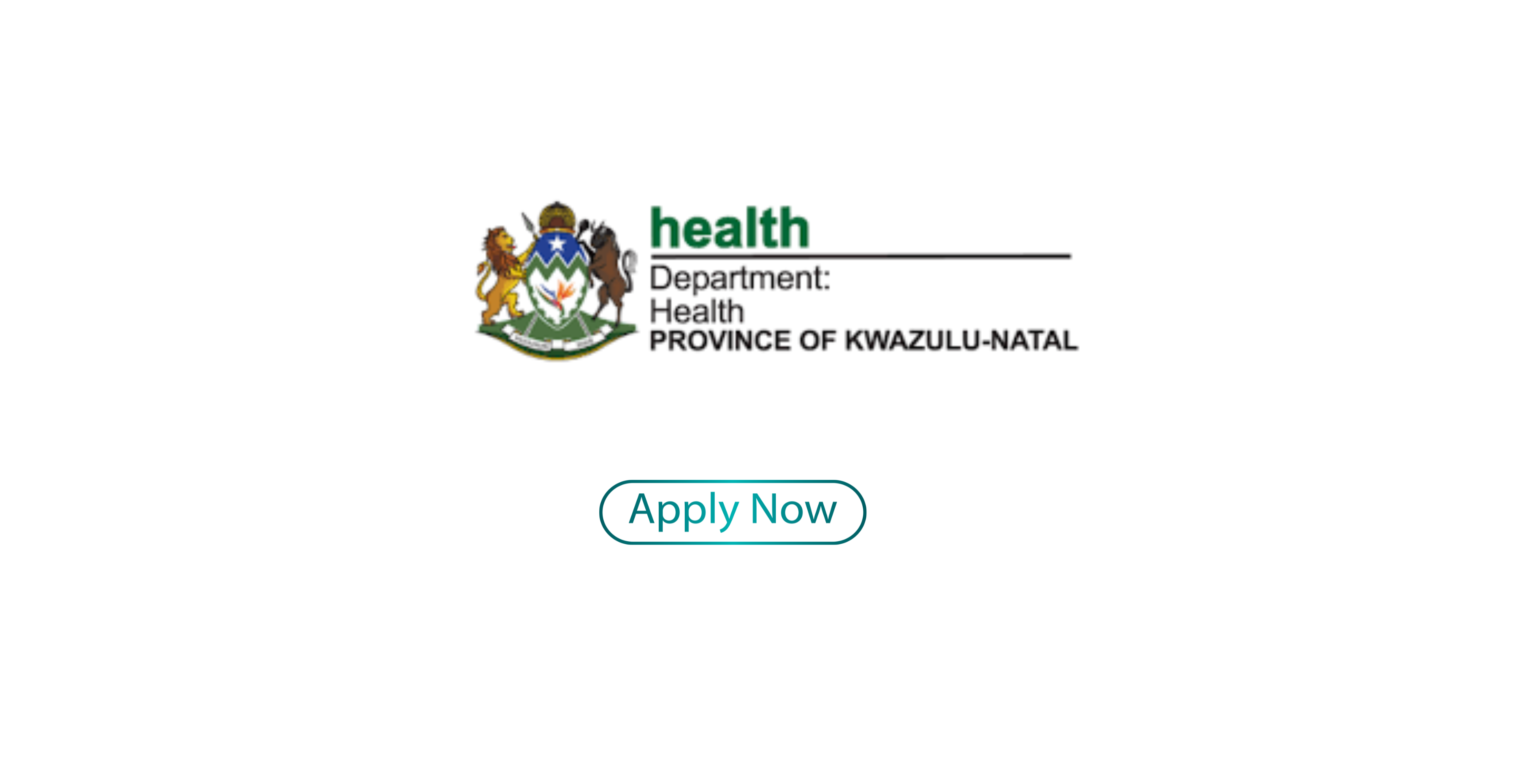KZN Department of Health Internships 2026: Complete Guide to Apply ...